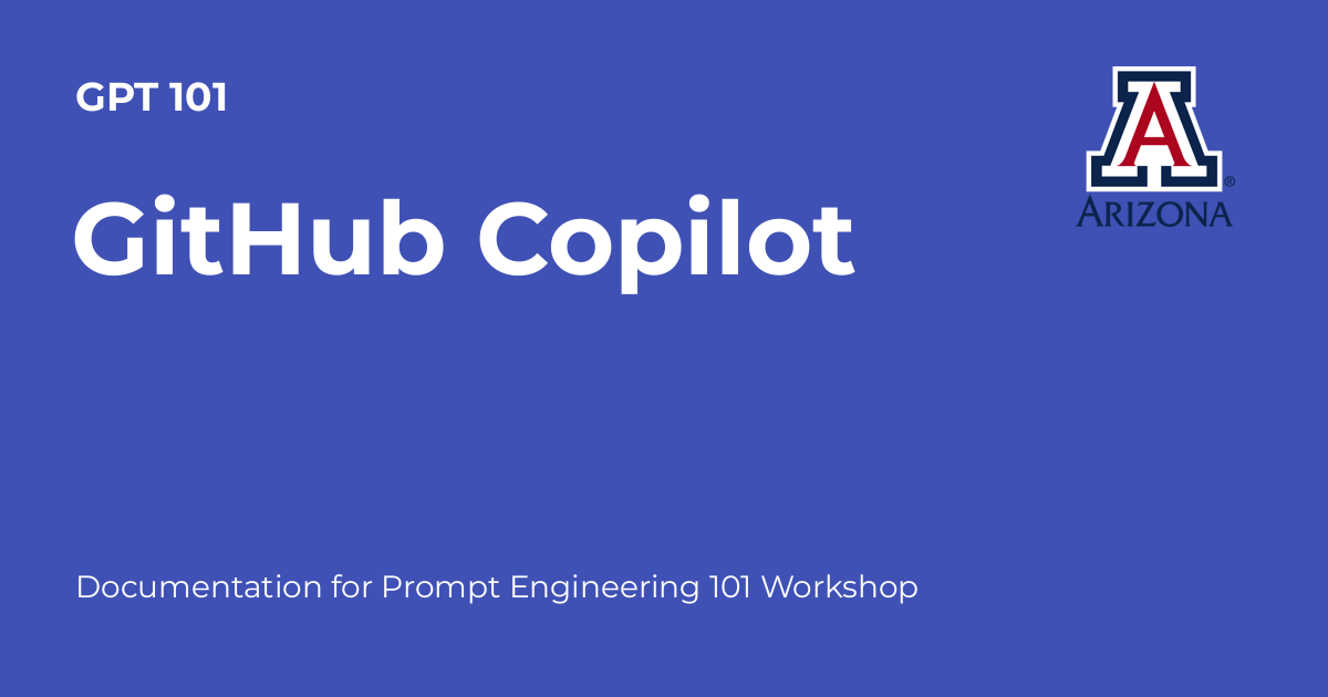 GitHub Copilot - GPT 101 GitHub Copilot - GPT 101